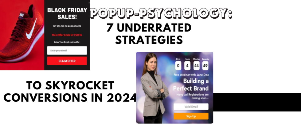 Pop-Up Psychology: 7 Underrated Strategies to Skyrocket Conversions in ...